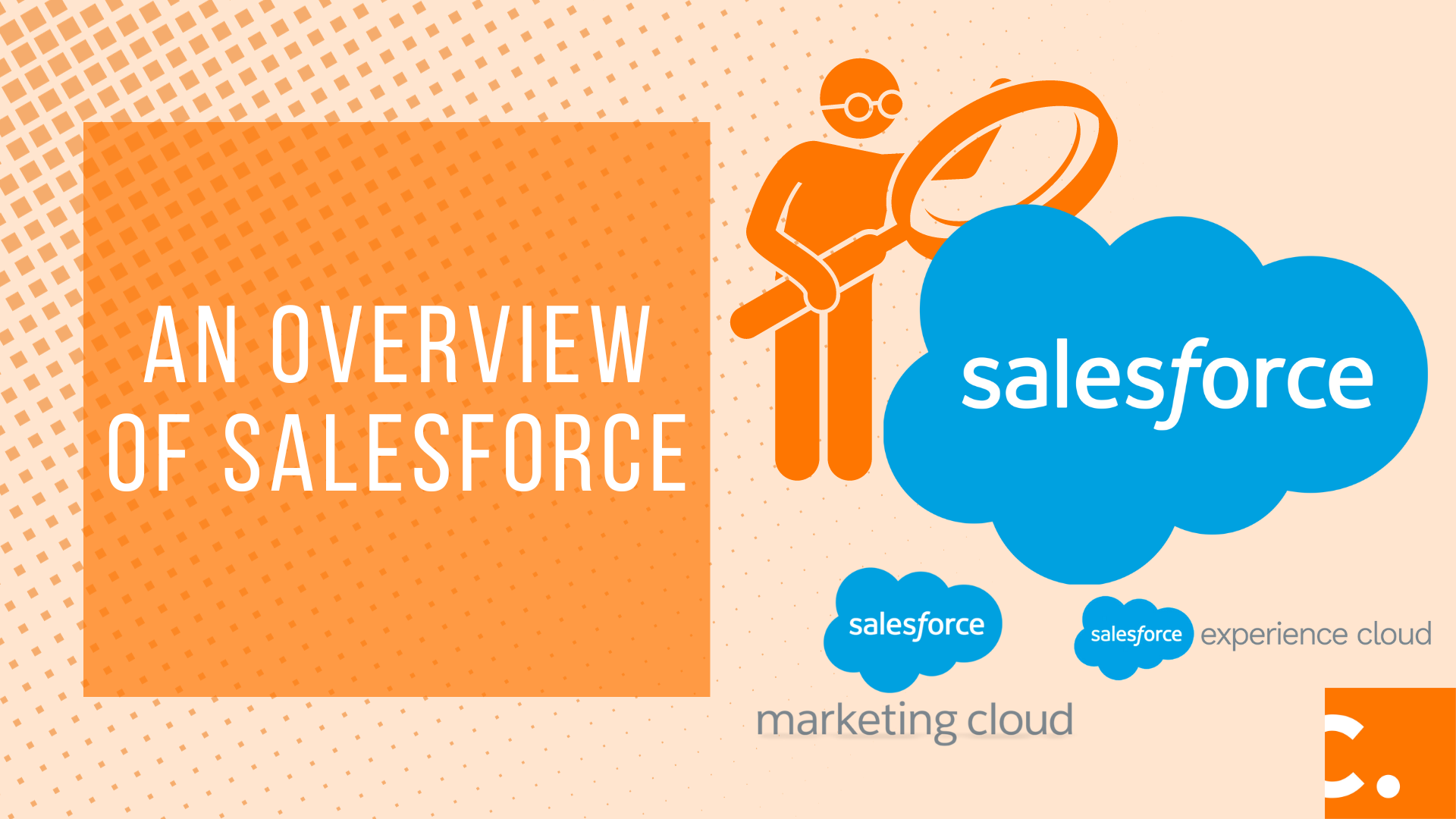 An Overview of Salesforce [Updated 10/09/2023]